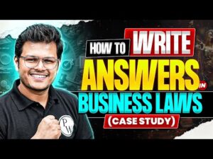How to Answer Case Study Based and Other Answers in Business Law?? 🤔🤔 ...